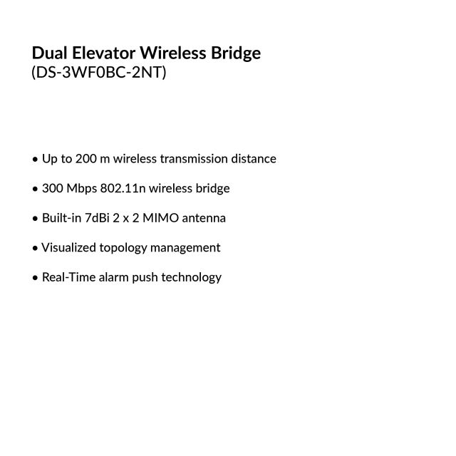 2.4 Ghz 300 Mbps 200 m Dual Elevator Wireless Bridge | DS-3WF0BC-2NT