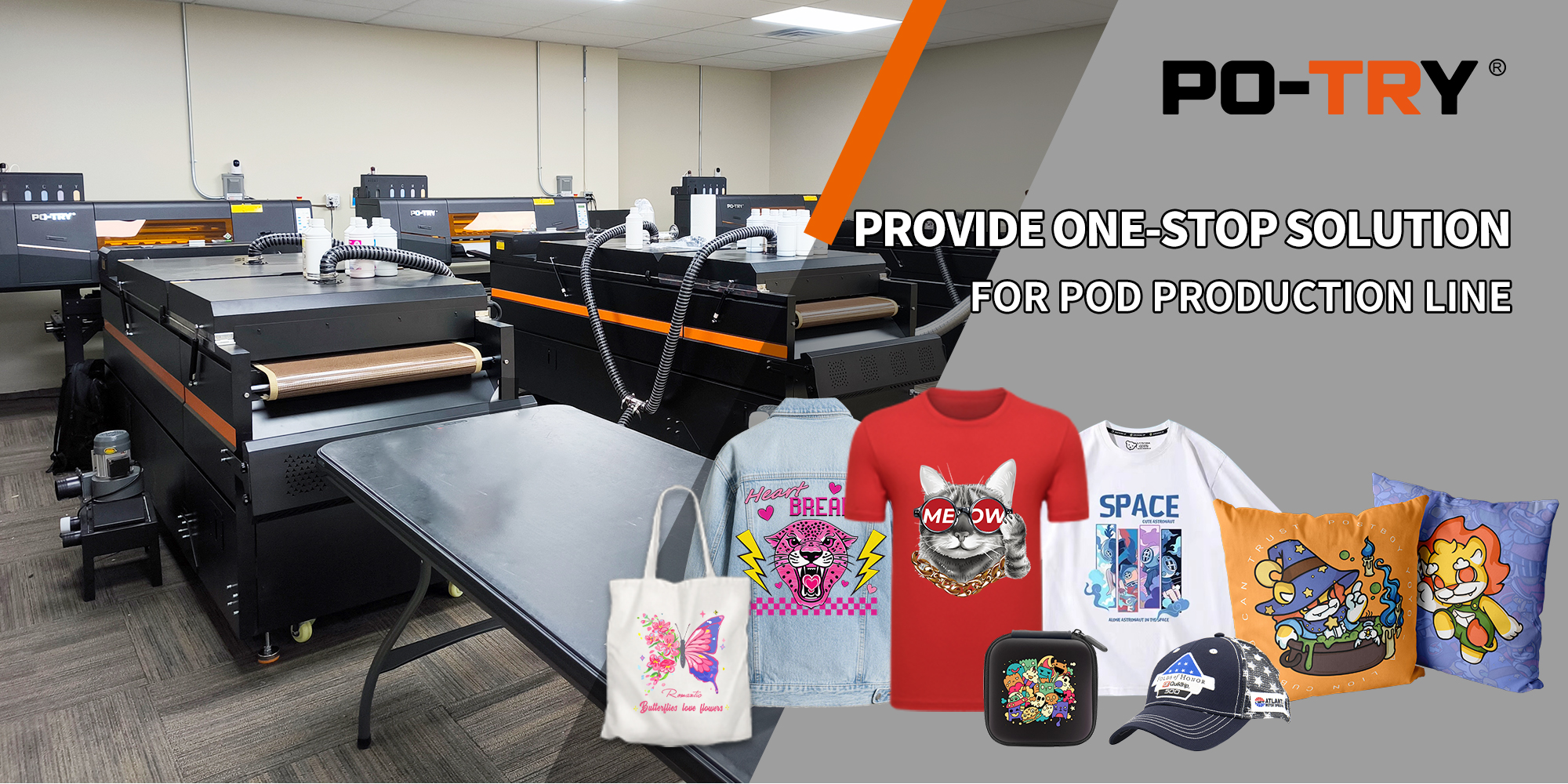 PO-TRY Provides One-Stop Solution For POD Production Line