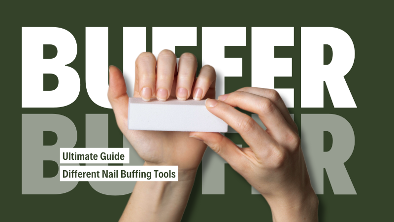 All About Nail Buffing