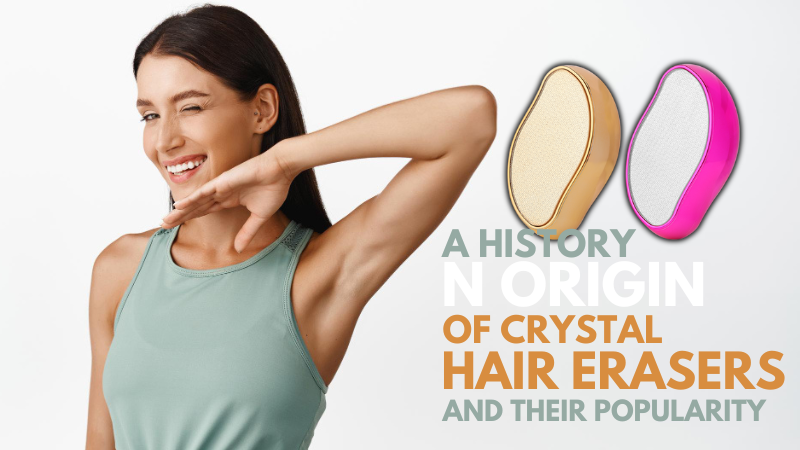 Crystal Hair Remover: From Ancient Threading to TikTok Trend