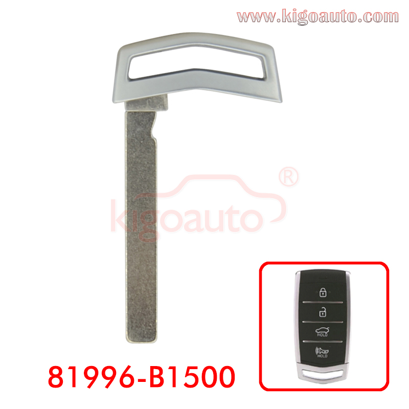 P/N 81996-B1500 Smart key blade for 2017 2018 Hyundai Genesis G80 G90 ...