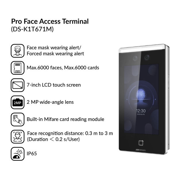 Hik- vision Pro Face Access Terminal DS-K1T671M