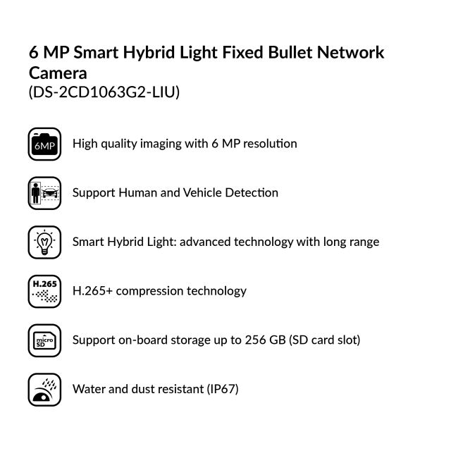 6 MP Smart Hybrid Light Fixed Bullet Network Camera | DS-2CD1063G2-LIU