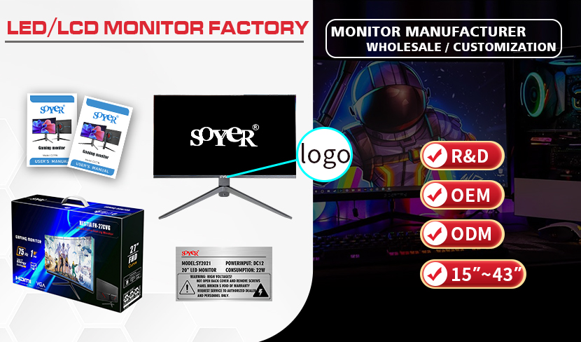 LED Monitor Manufacturer OEM & ODM For Wholesale - Soyer