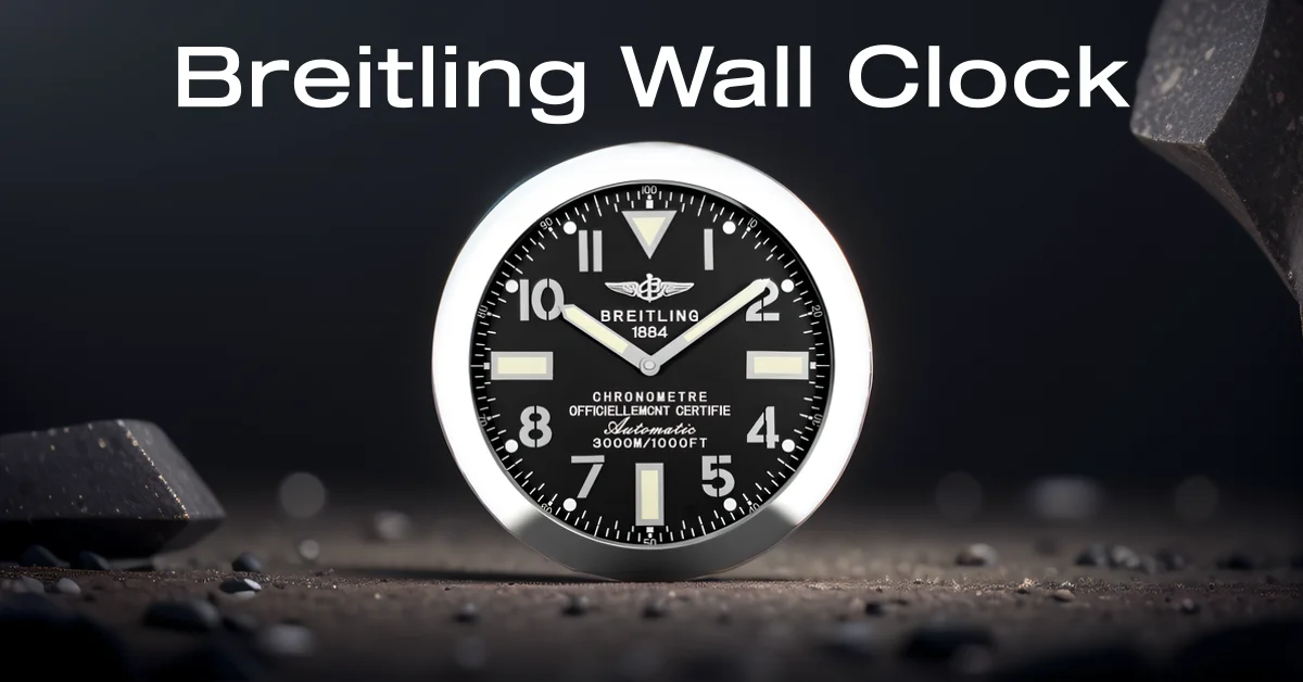 Breitling Wall Clocks: Precision and Luxury Redefined