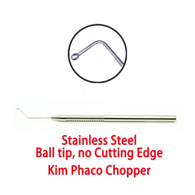 Phaco Chopper Mushroom Manipulator Ball Tip Chopper Ball tip Manipulator