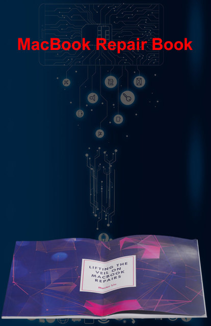 The Ultimate MacBook Logic Board Repair Guide