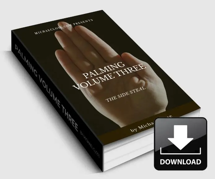 Palming Volume Three - The Side Steal