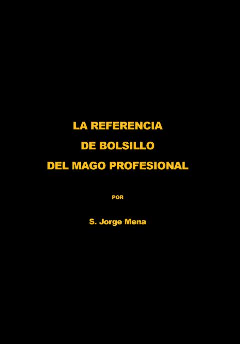 La Referencia de Bolsillo del Mago Profesional