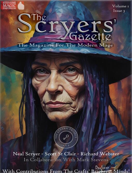 The Scryers’ Gazette – Magazine for the Modern Mage – Vol. #1 Issue #3