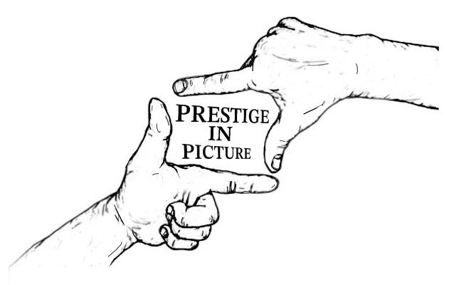 Prestige In Picture by Landon Stark