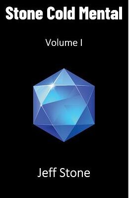 Stone Cold Mental 1 by Jeff Stone