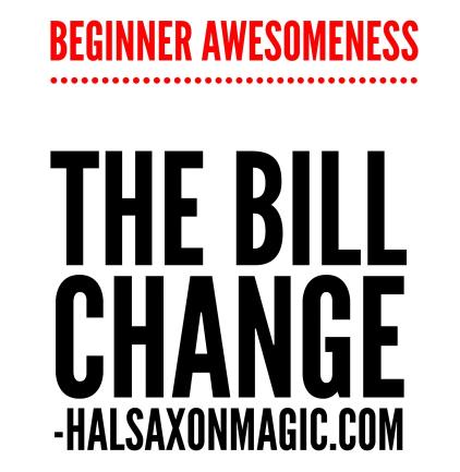 Hal Saxon - The Beginner Dollar Bill Change