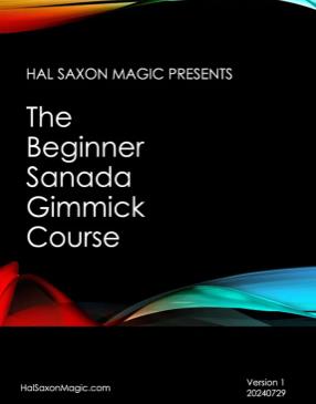 Hal Saxon - The Beginner Sanada Gimmick Course