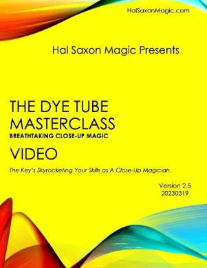 Hal Saxon - Dye Tube Masterclass