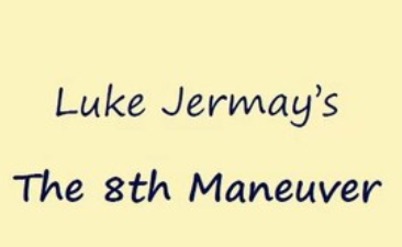 The 8th Maneuver By Luke Jermay