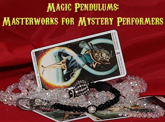 David Thiel - Pendulum Magic - Masterworks for Mystery Performers
