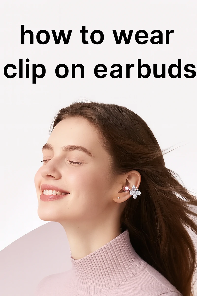 how to wear clip on earbuds