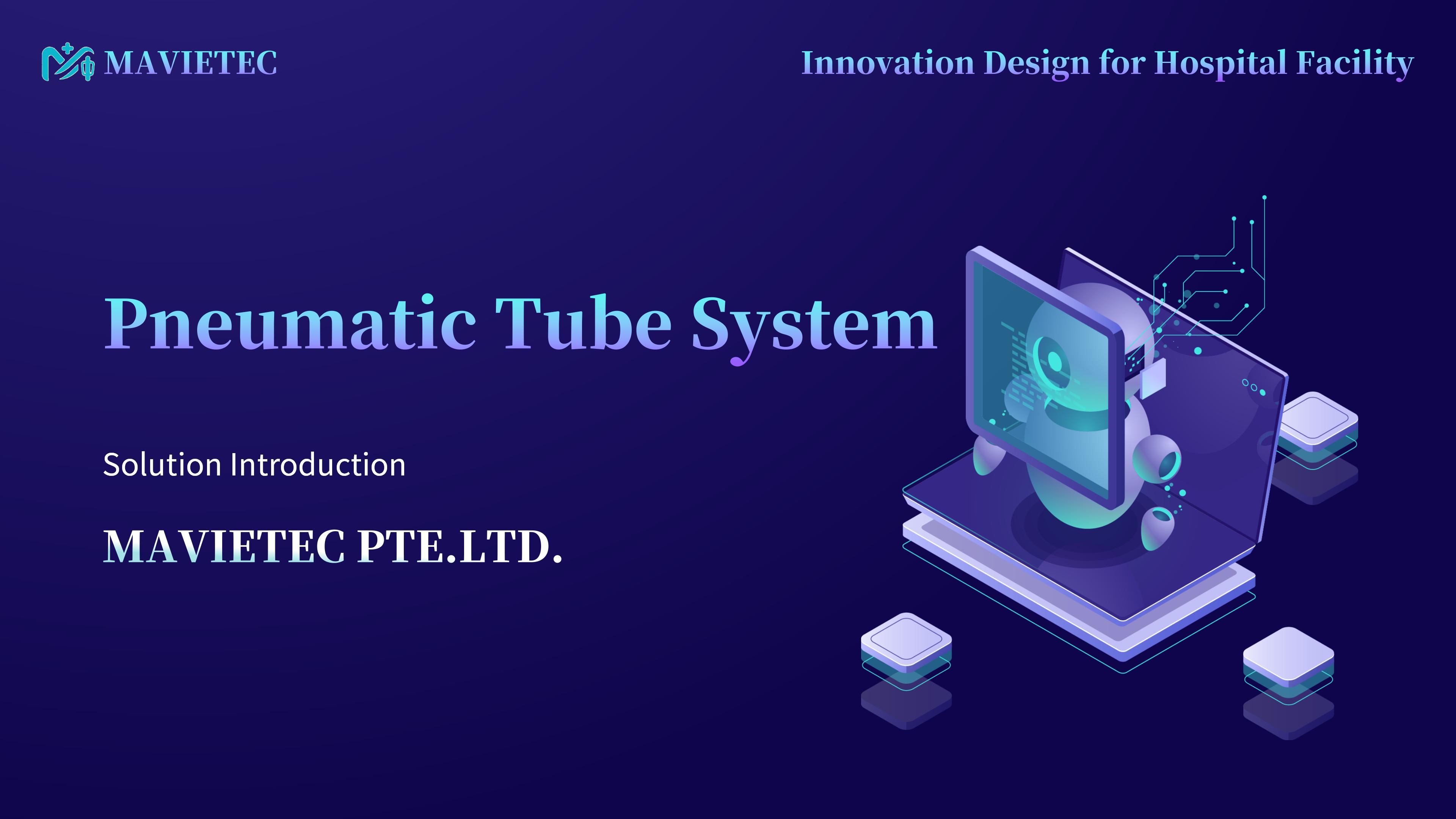 Pneumatic Tube System
